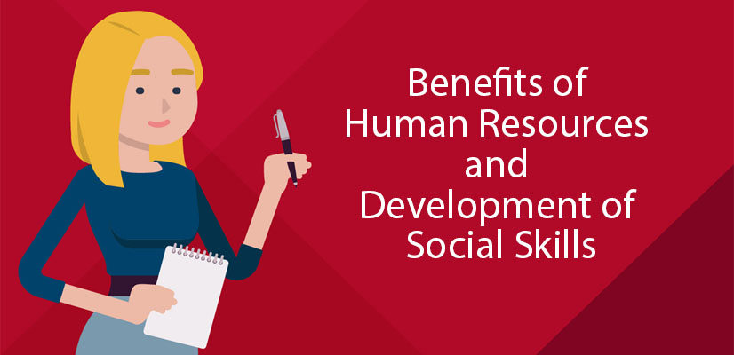 Human resource management advantages and Strategies to develop social ...